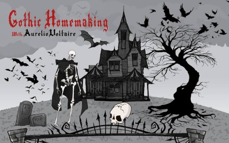 Gothic Homemaking World Premiere with Voltaire